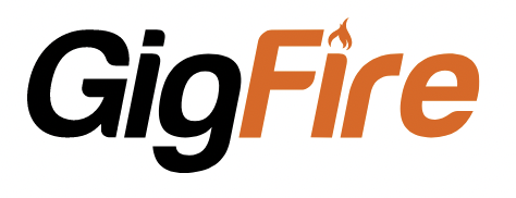 GigFire | Better. Faster. More Affordable.